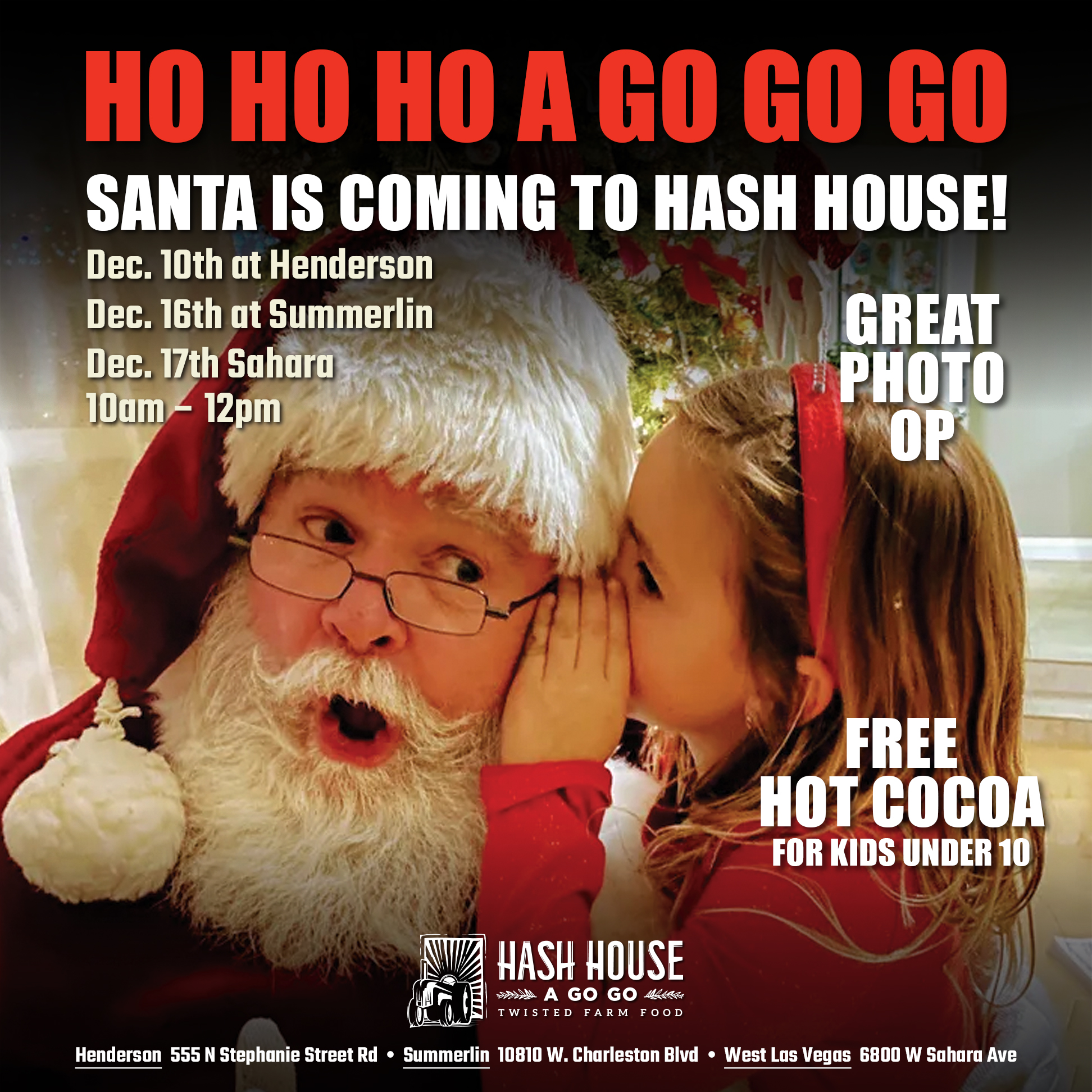 SANTA IS COMING TO HASH HOUSE! - Hash House a Go Go